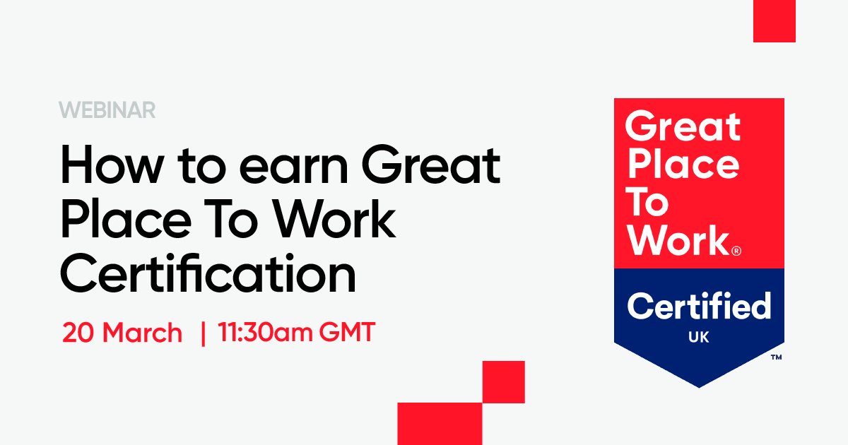 Live Webinar: How to earn Great Place To Work Certification